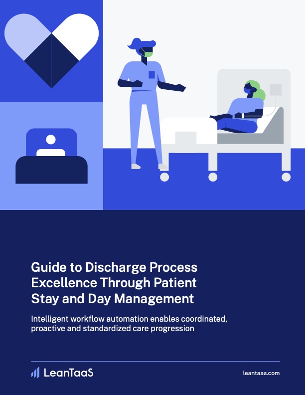 LeanTaaS | Discharge Process Excellence